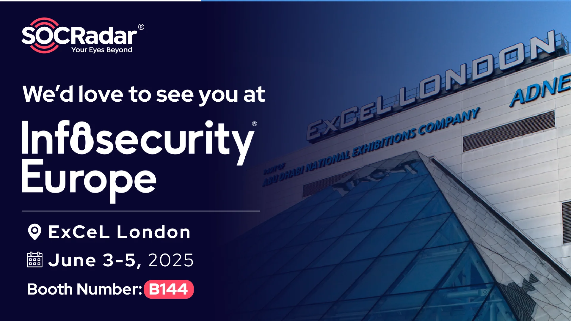 Infosecurity Europe - SOCRadar® Cyber Intelligence Inc.