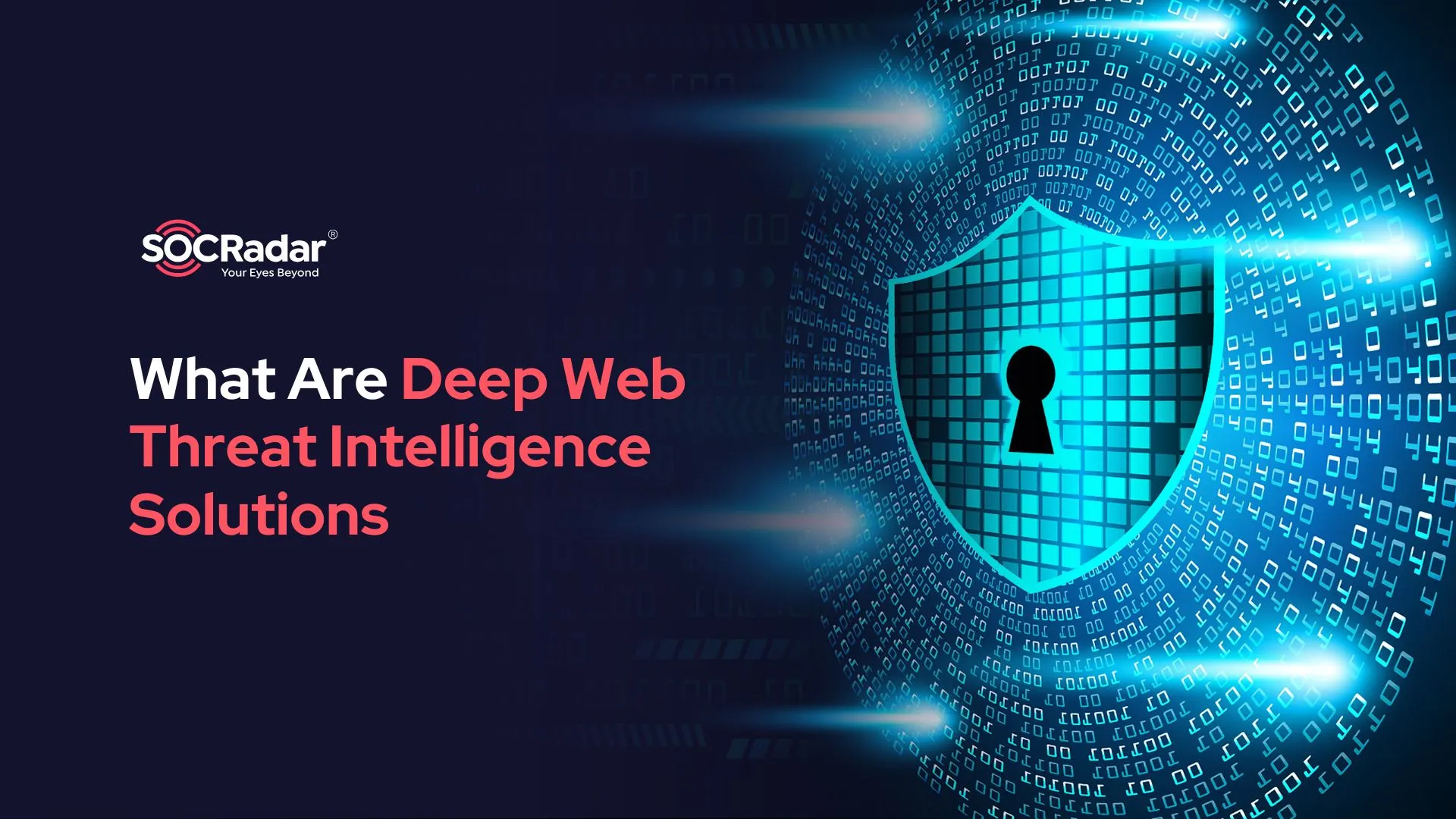 Surface Web Vs Deep Web Vs Dark Web Socradar® Cyber Intelligence Inc