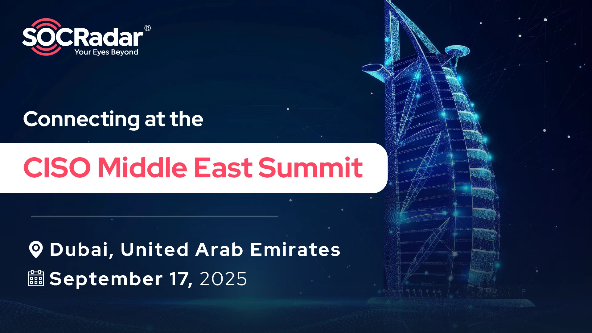 CISO Middle East Summit - SOCRadar® Cyber Intelligence Inc.
