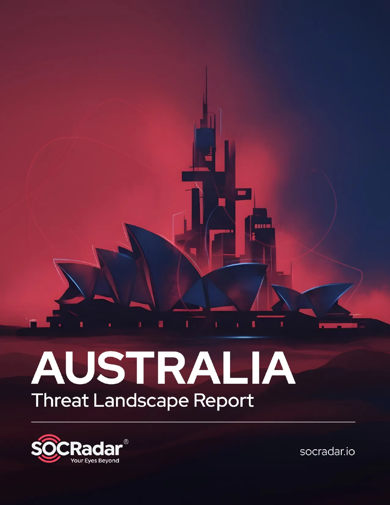 Australia Threat Landscape Report 2025 - SOCRadar