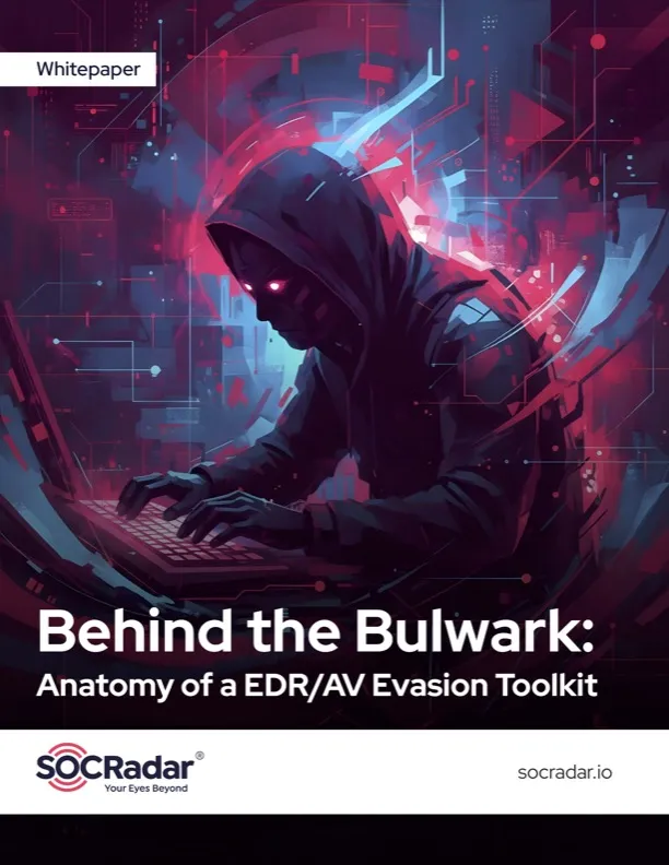 Behind the Bulwark: Anatomy of an EDR/AV Evasion Toolkit - SOCRadar