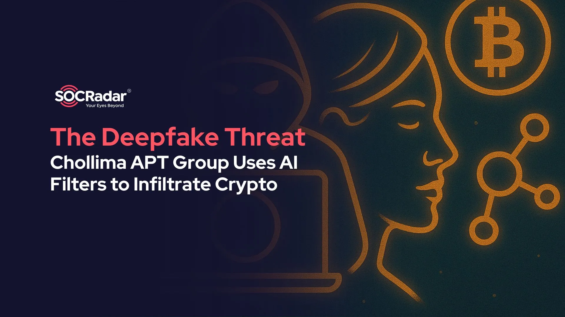 The Deepfake Threat: Chollima APT Group Uses AI Filters to Infiltrate ...
