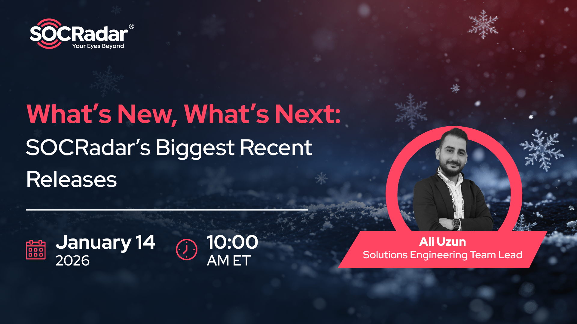 What’s New, What’s Next: SOCRadar’s Biggest Recent Releases - SOCRadar